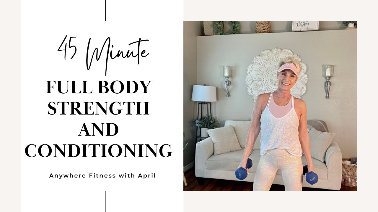 45 MINUTE || STRENGTH AND CONDITIONING || FULL BODY WEIGHTED WORKOUT ...