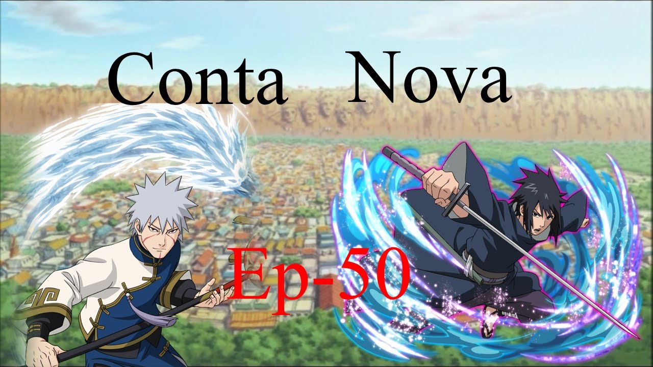 Conta Nova-Ep-50//Naruto online - YouTube
