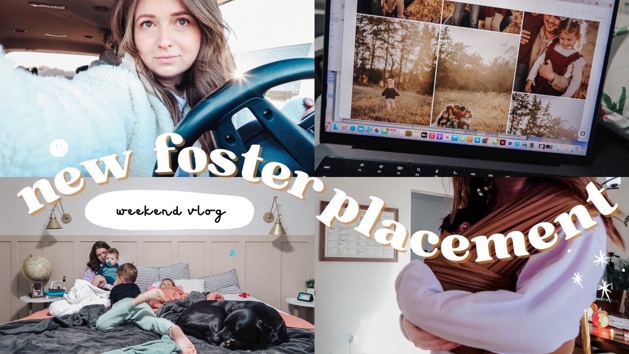 NEW FOSTER PLACEMENT | Preparing to bring baby home, weekend in our ...