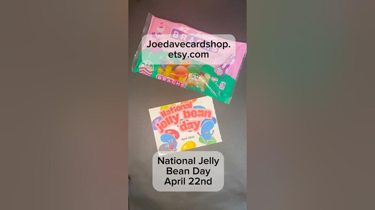 National Jelly Bean Day April 22nd - YouTube