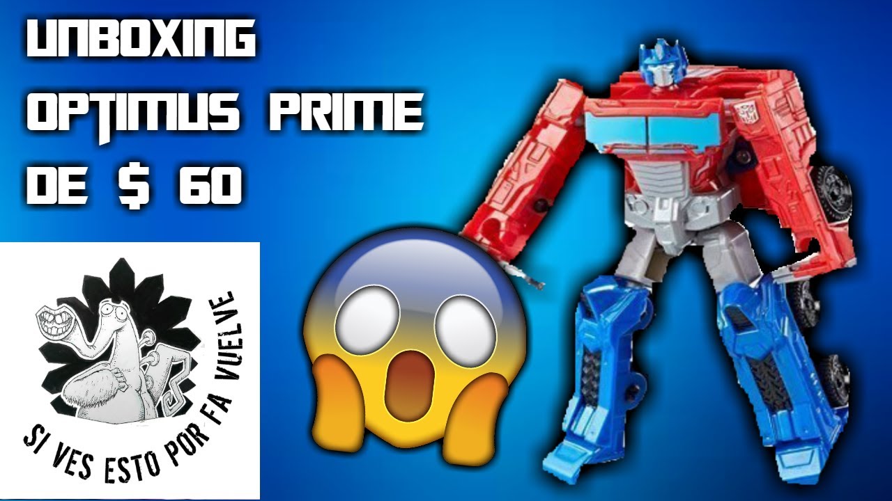 EXTRA: Unboxing de un Optimus Prime de $60 - YouTube