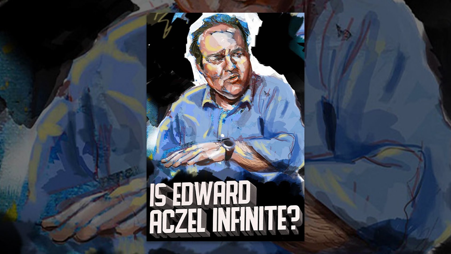 Ed Aczel: Is Edward Aczel Infinite? - YouTube