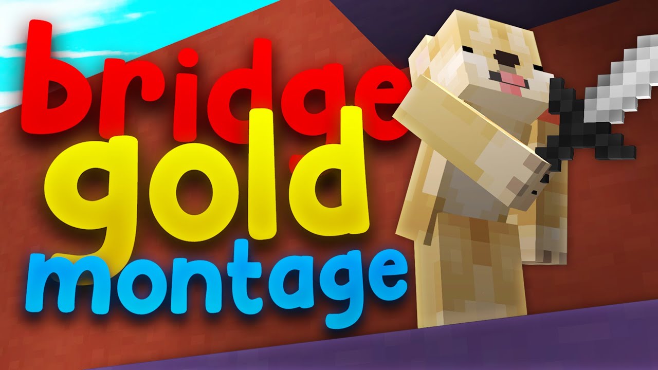 Hypixel Bridge Gold Montage - YouTube