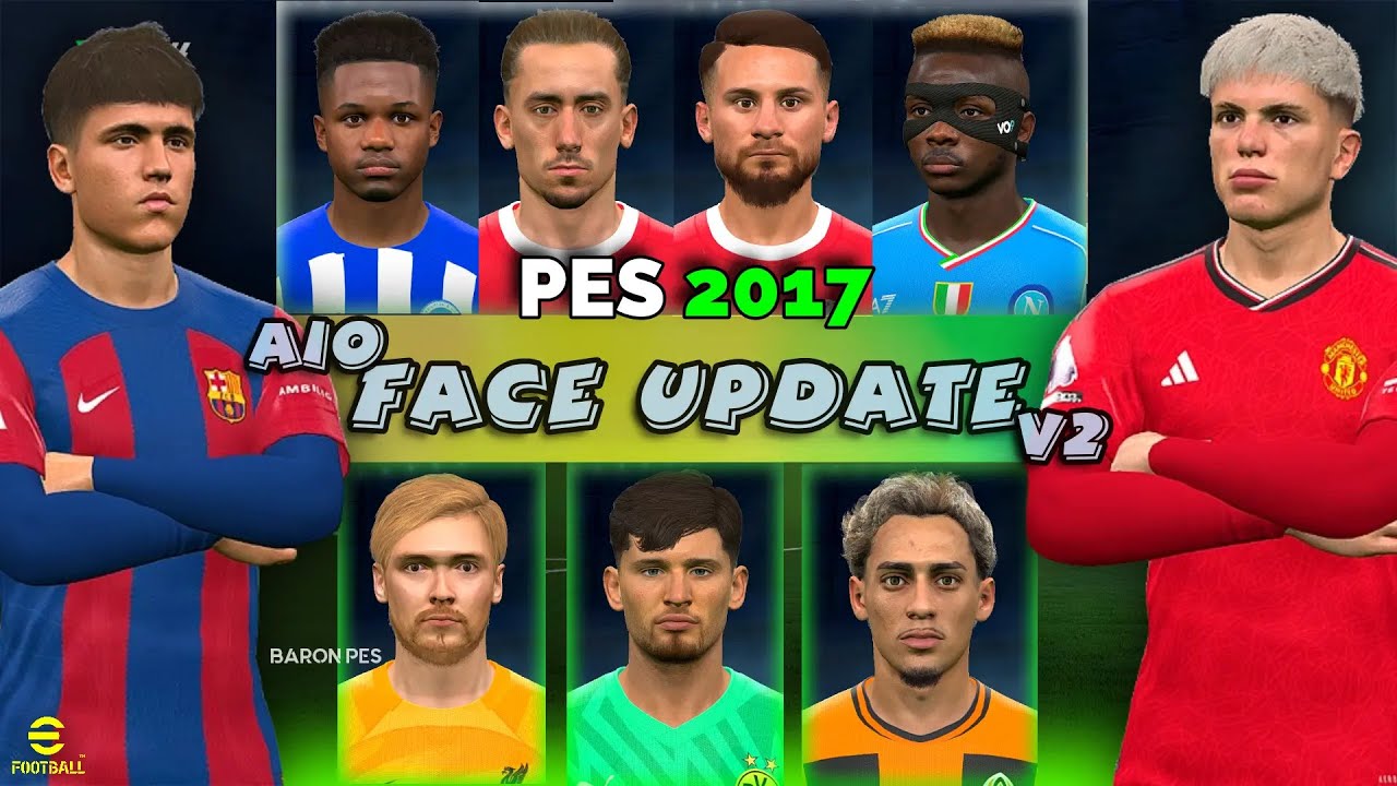 PES 2017 PATCH FACE UPDATES 2024 - YouTube