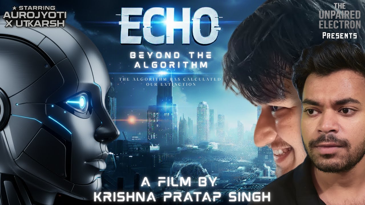 Echo Beyond the Algorithm || Full Movie || SCI-FI || The Unpaired ...