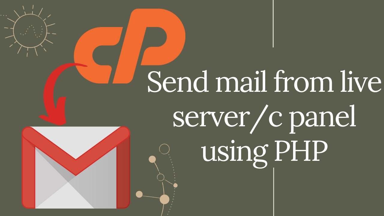 How To Send Email From Live Serverc Panel Using Php Youtube