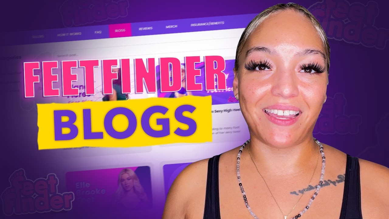 FeetFinder.com Blogs: Your Ultimate Destination for Feet-related Tips ...