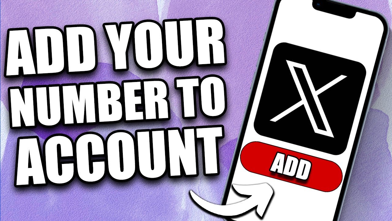 How to Add Phone Number to X (Twitter) Account in 2024 - YouTube