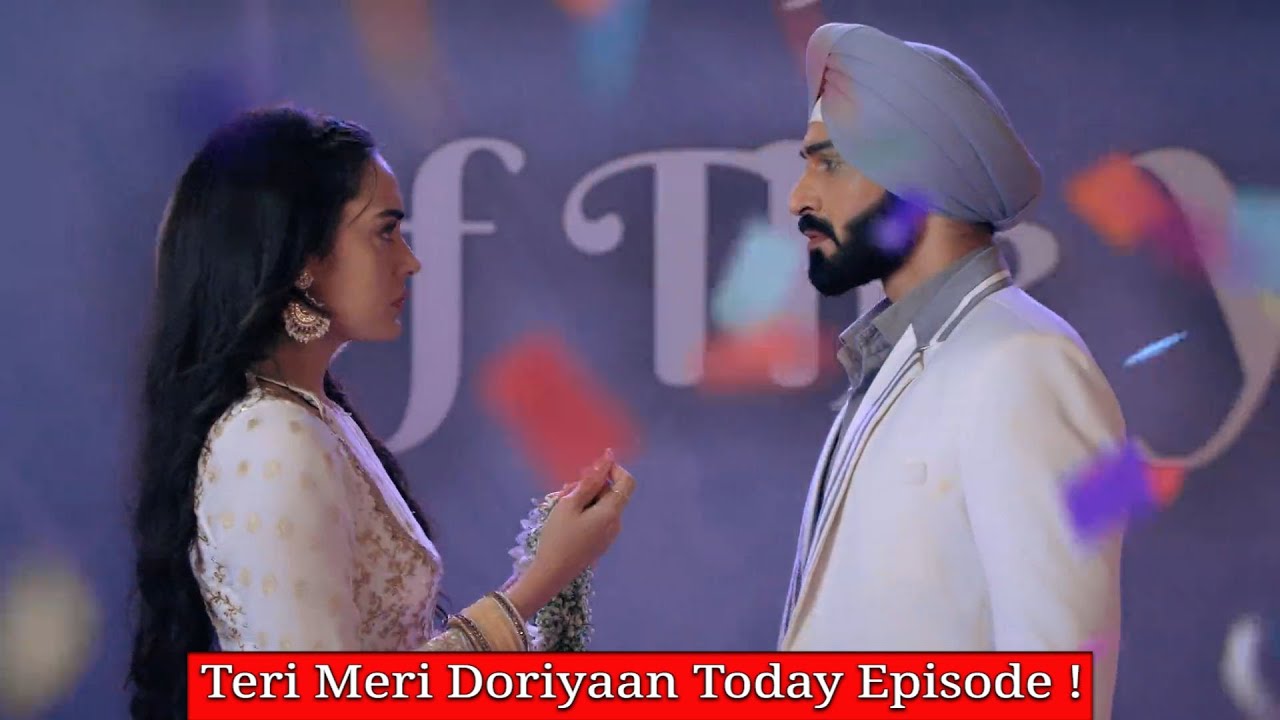 Teri Meri Doriyaann Today Full Episode | Vijayendra Kumeria | Himanshi ...