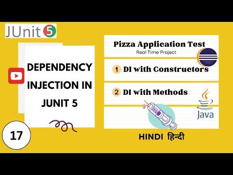 Dependency Injection in JUnit 5 | Constructor and Method Dependency Injection in JUnit 5 |Hindi ...
