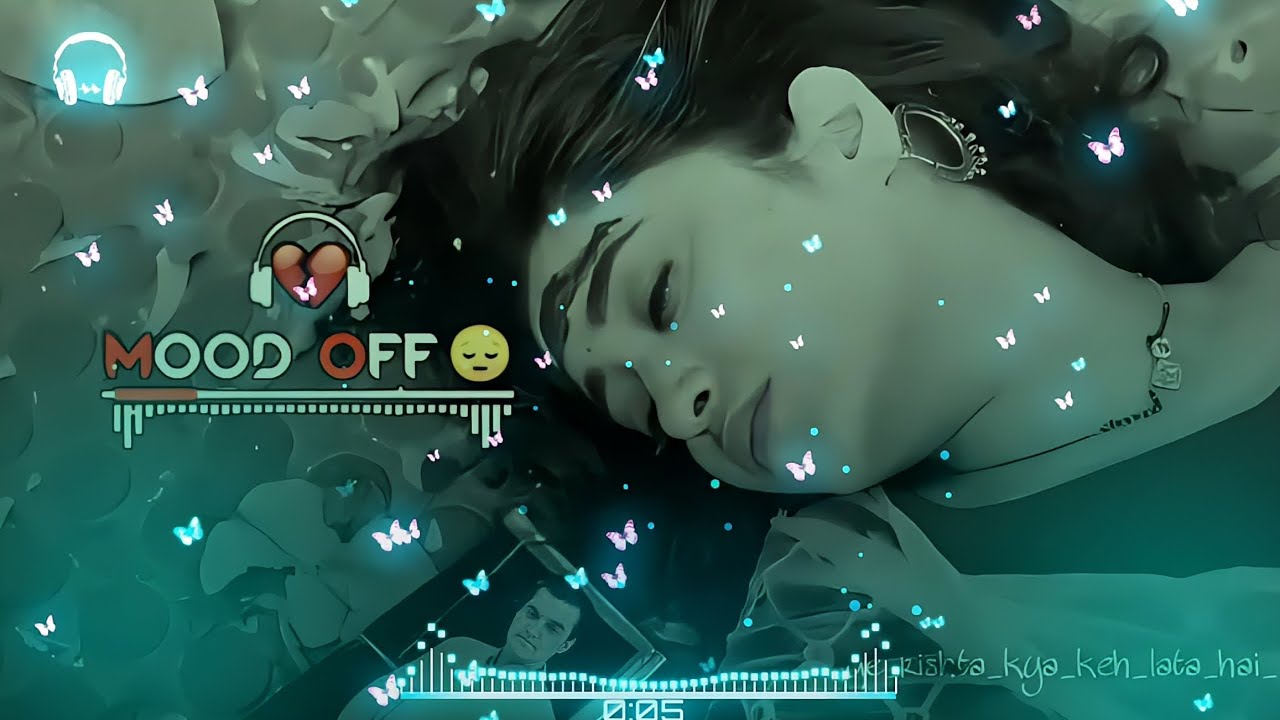 Mood Off Song 😥 Mashup // Sad Song 💔/ Song / Breakup Song 💔 Hindi Song ...