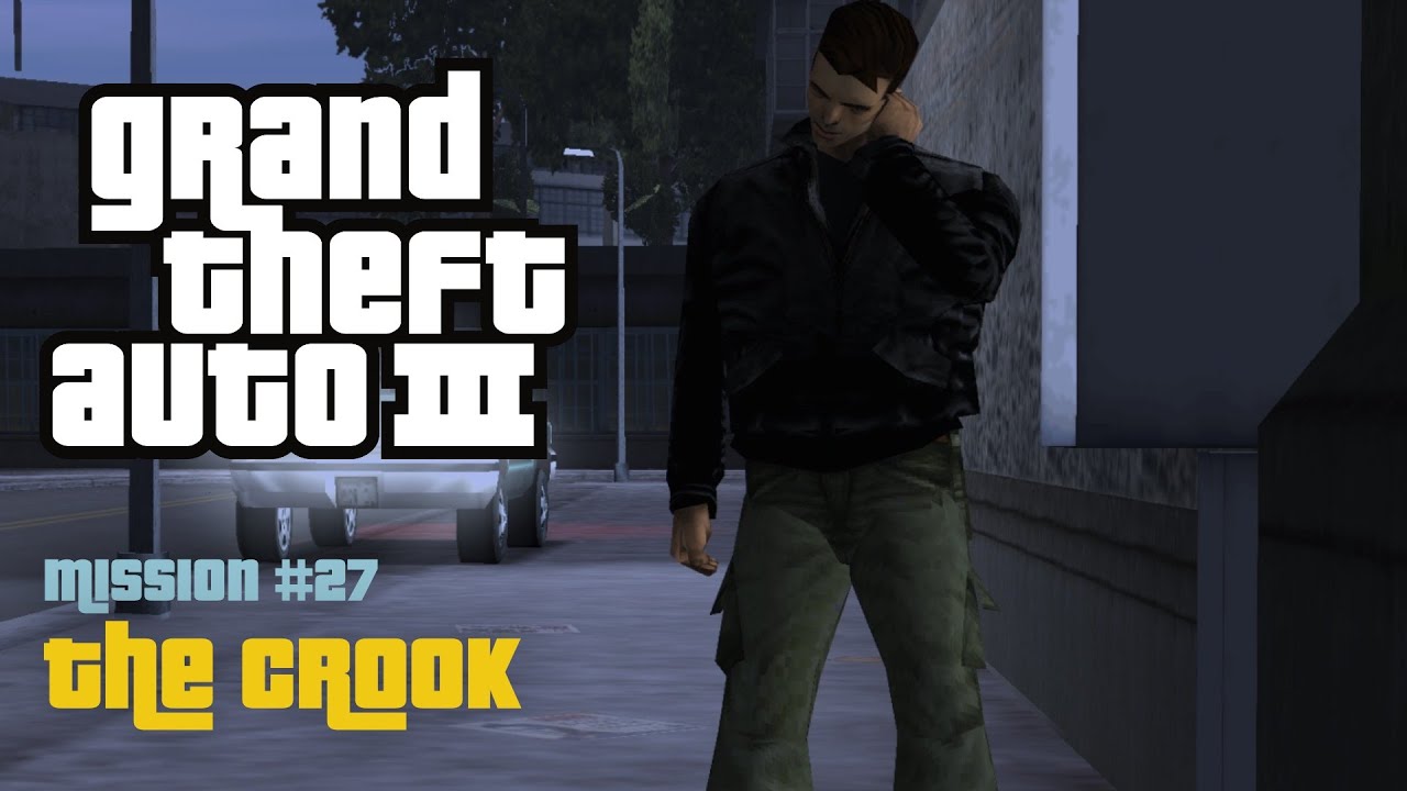 GTA 3 | Mission #27 | The Crook I | Walkthrough [No Commentary] - YouTube