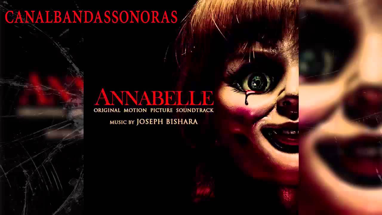 Annabelle - Soundtrack 04 "Not My Blood" - HD - YouTube