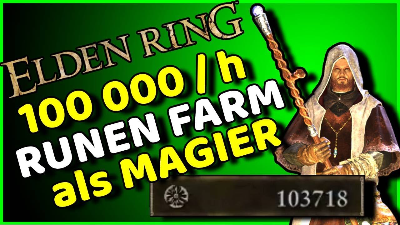 SCHNELL und EINFACH RUNEN farmen als MAGIER - Elden RIng - YouTube