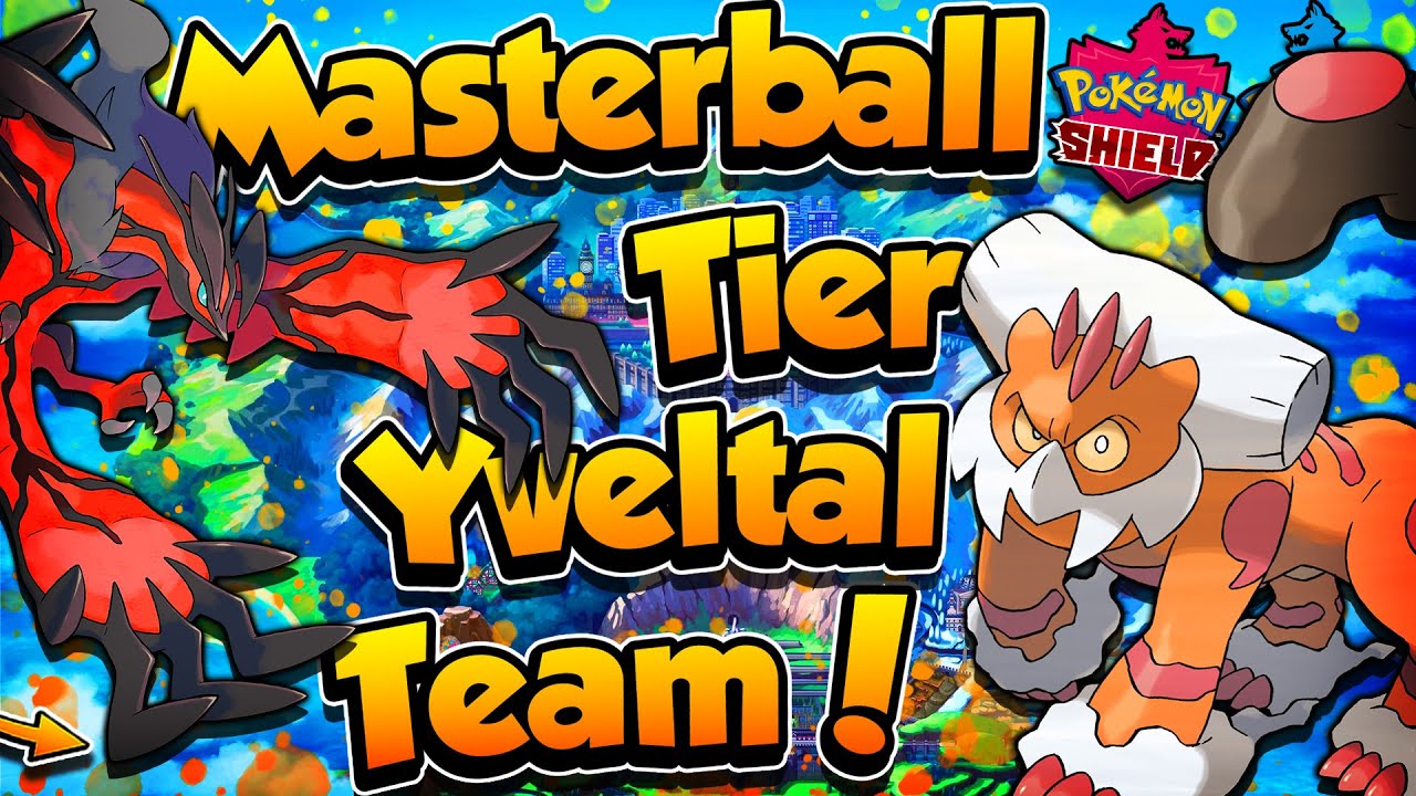 MASTER BALL TIER Yveltal Team! - Pokémon Sword and Shield Competitive ...