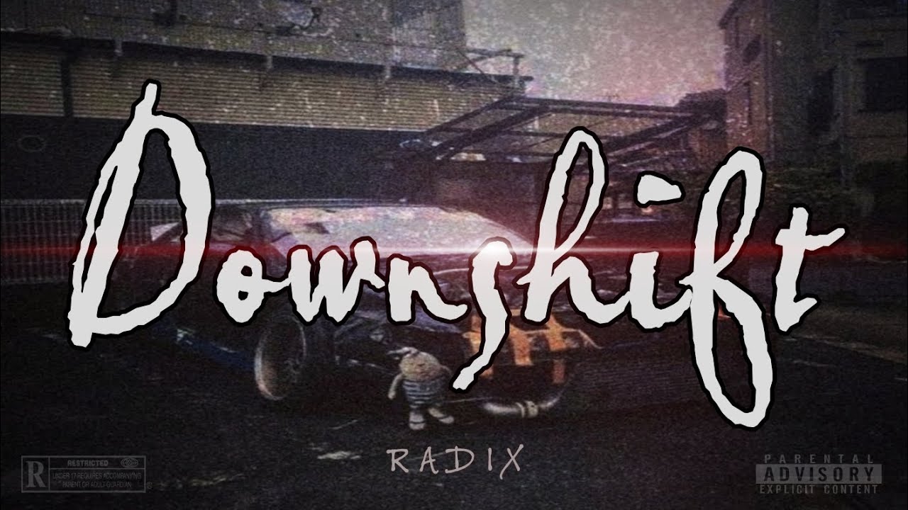 DOWNSHIFT - RADIX | [Official Visualizer] | 2024 - YouTube