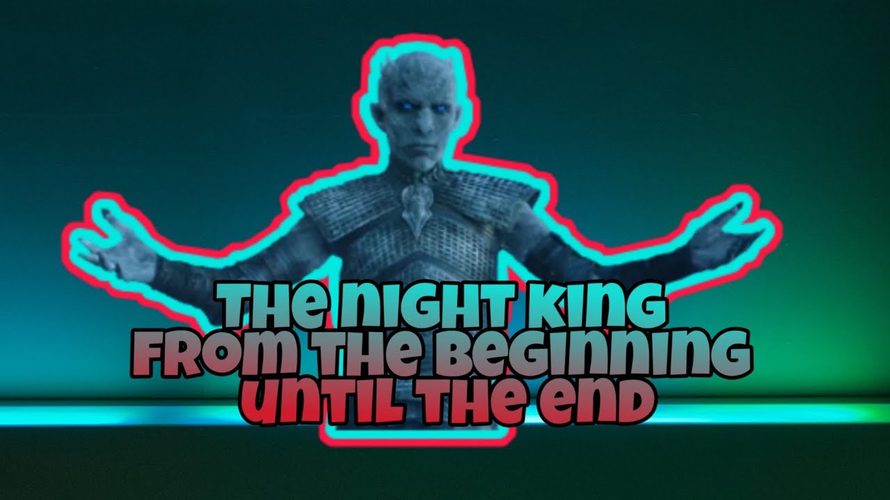 All Night King Scenes (s3-s8) - Game Of Thrones - YouTube