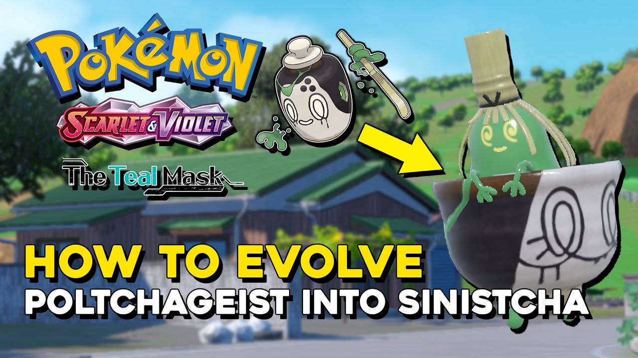 Pokemon Scarlet & Violet Teal Mask DLC How To Evolve Poltchageist Into ...