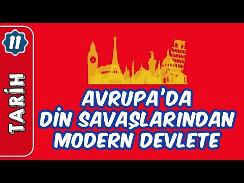 Avrupa'da Din Savaşlarından Modern Devlete | 11. Sınıf Tarih