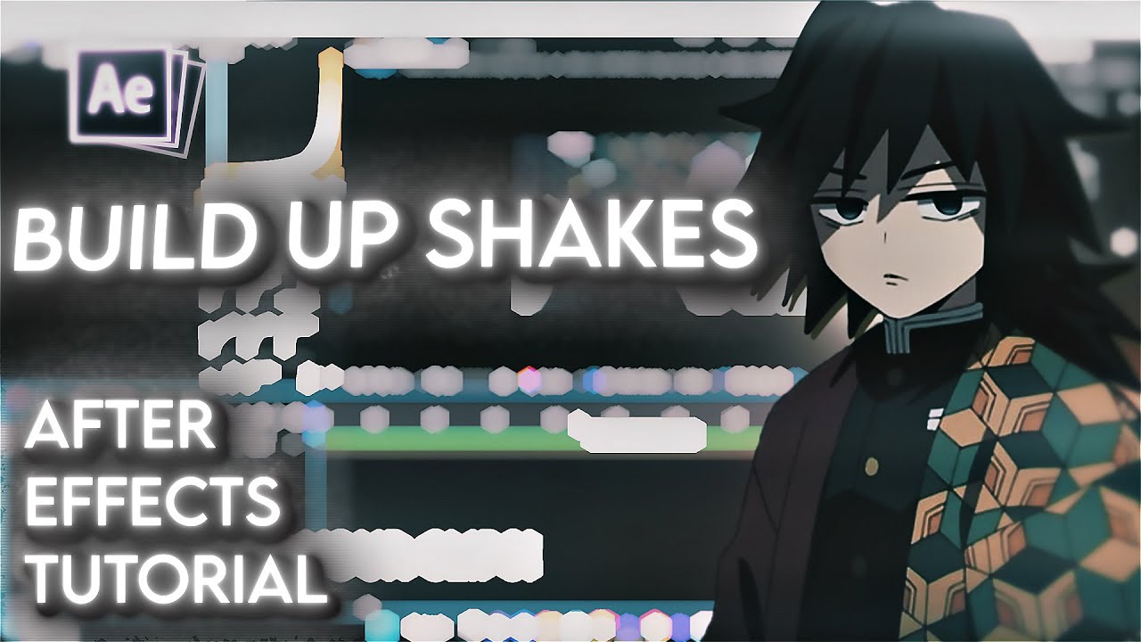 HOW TO MAKE THE BEST BUILD UP SHAKES FOR YOUR AMVS! | After Effects Amv Tutorial! - YouTube