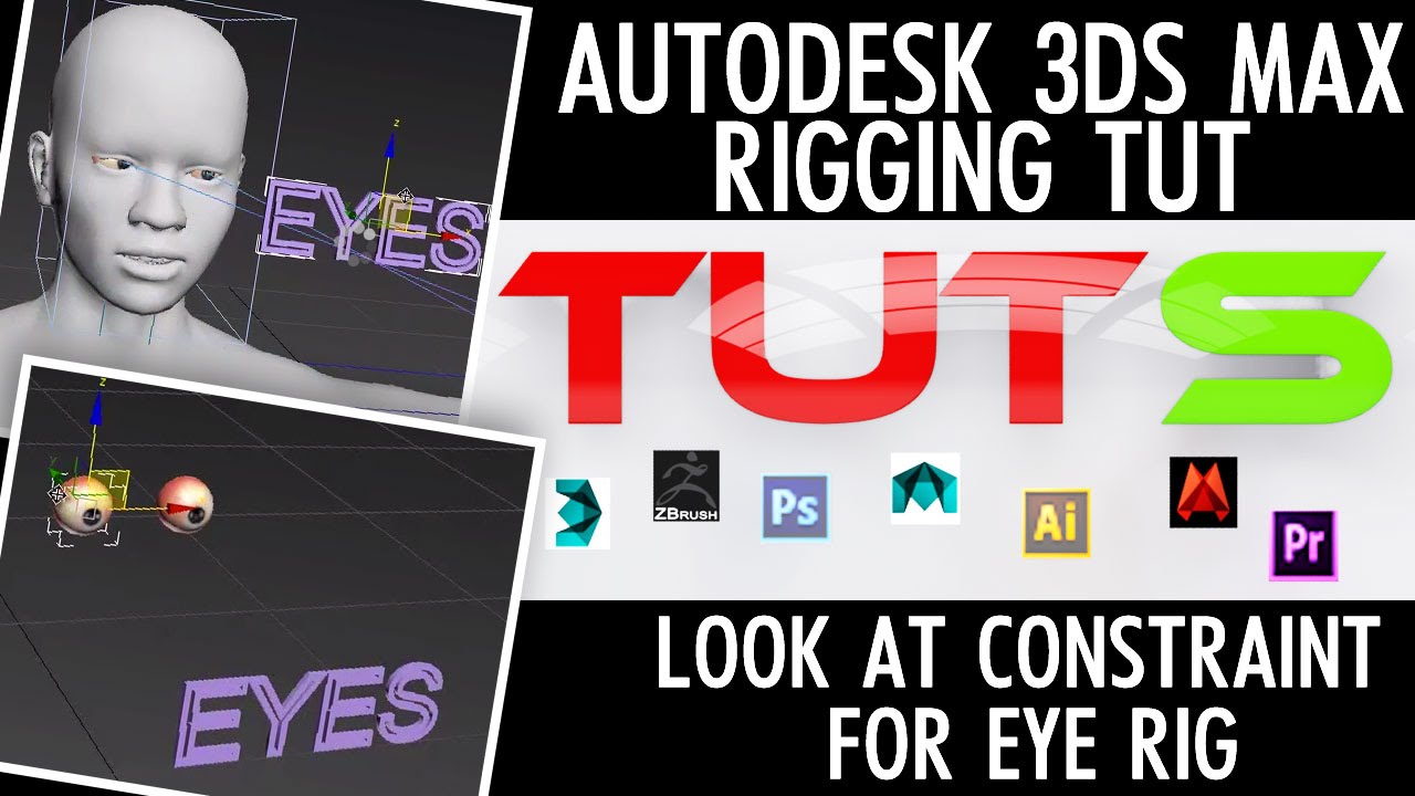 How to Rig Eyes in Autodesk 3ds max - Look at Constraint Tutorial - YouTube