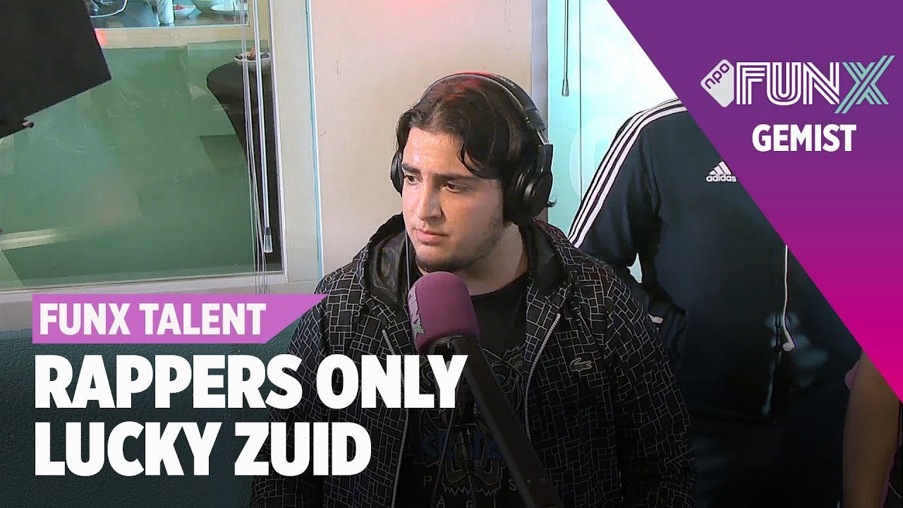 Lucky Zuid - Halve Finale | FunX Talent Rappers Only - YouTube