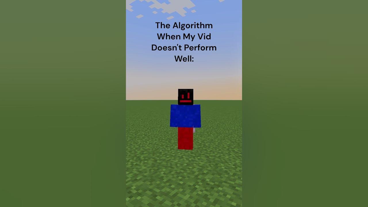 The Algorithm When One Vid Does Poorly #minecraft - YouTube