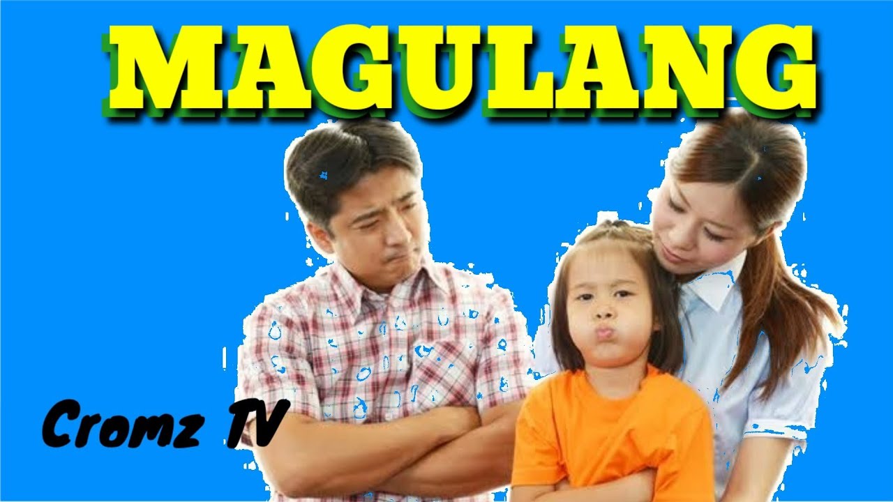 #2 - MAGULANG - YouTube