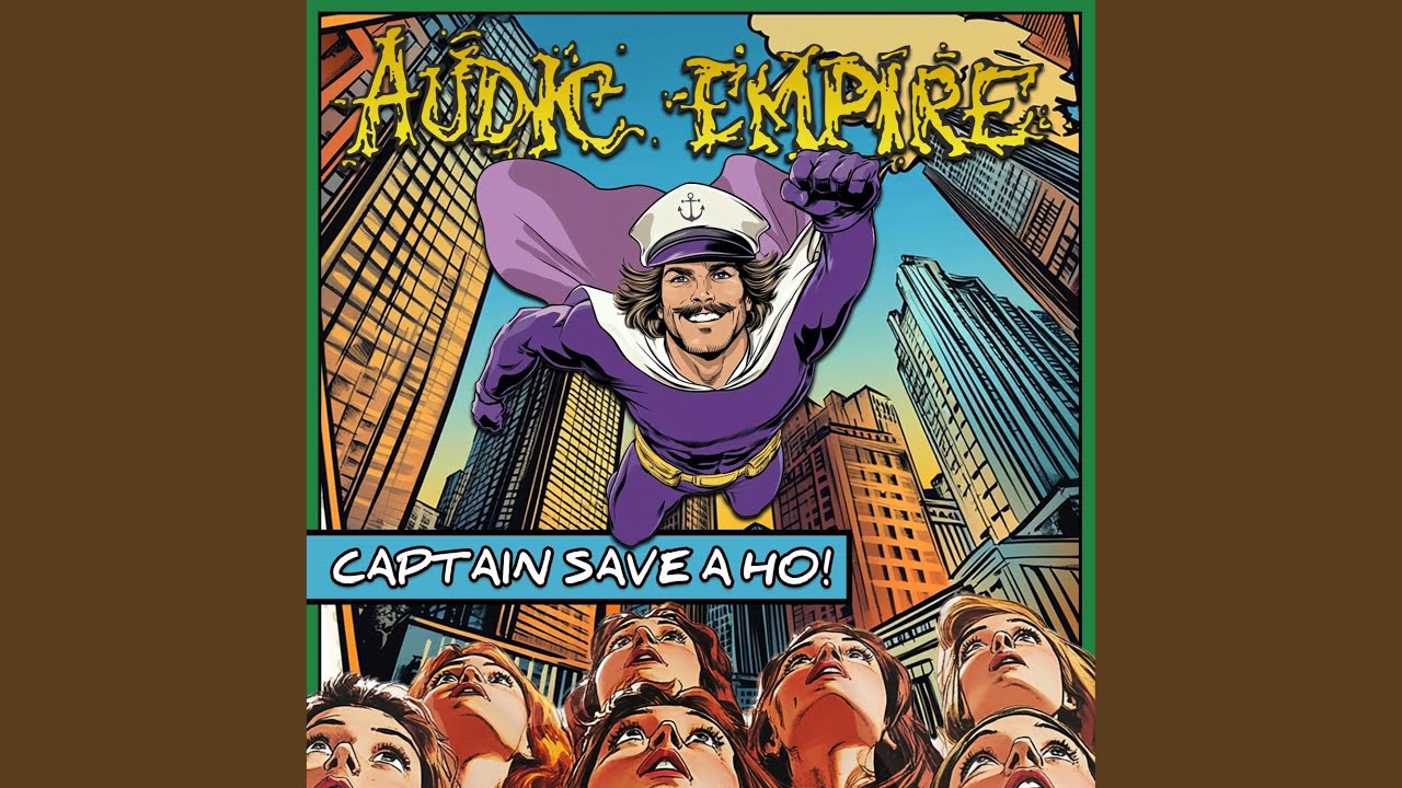 Captain Save a Ho - YouTube