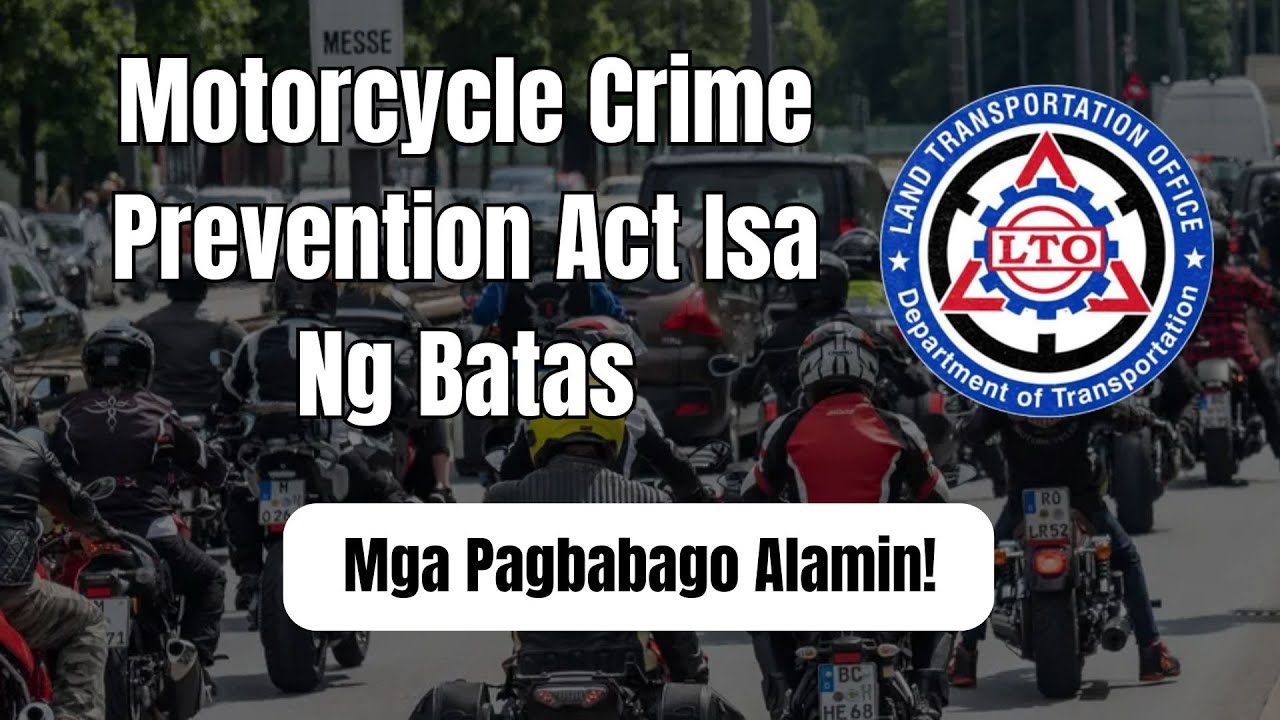 Motorcycle Crime Prevention Act Isa Ng Batas - LTO Bagong Patakaran Sa ...