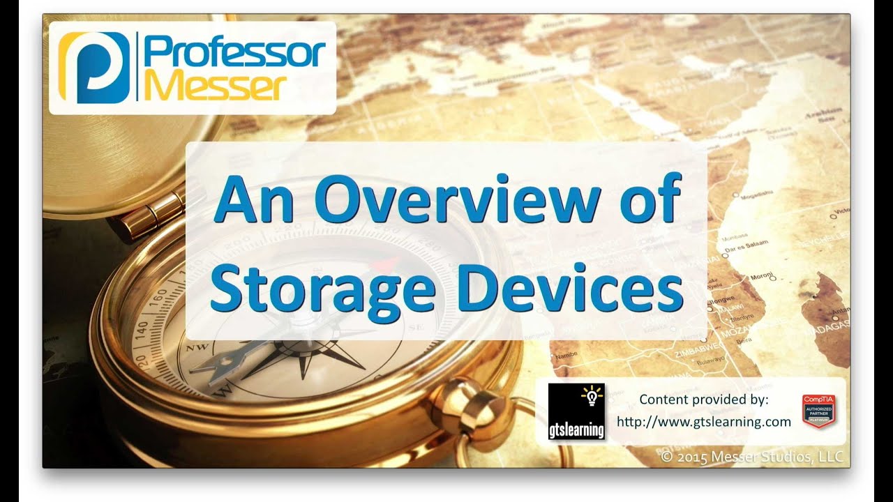 An Overview of Storage Devices - CompTIA A+ 220-901 - 1.5 - YouTube