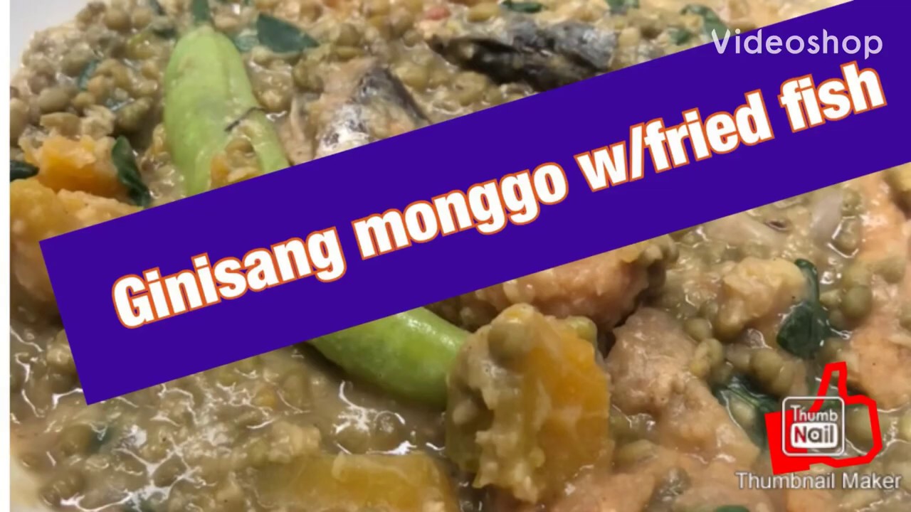 Ginisang monggo w/fried fish - YouTube