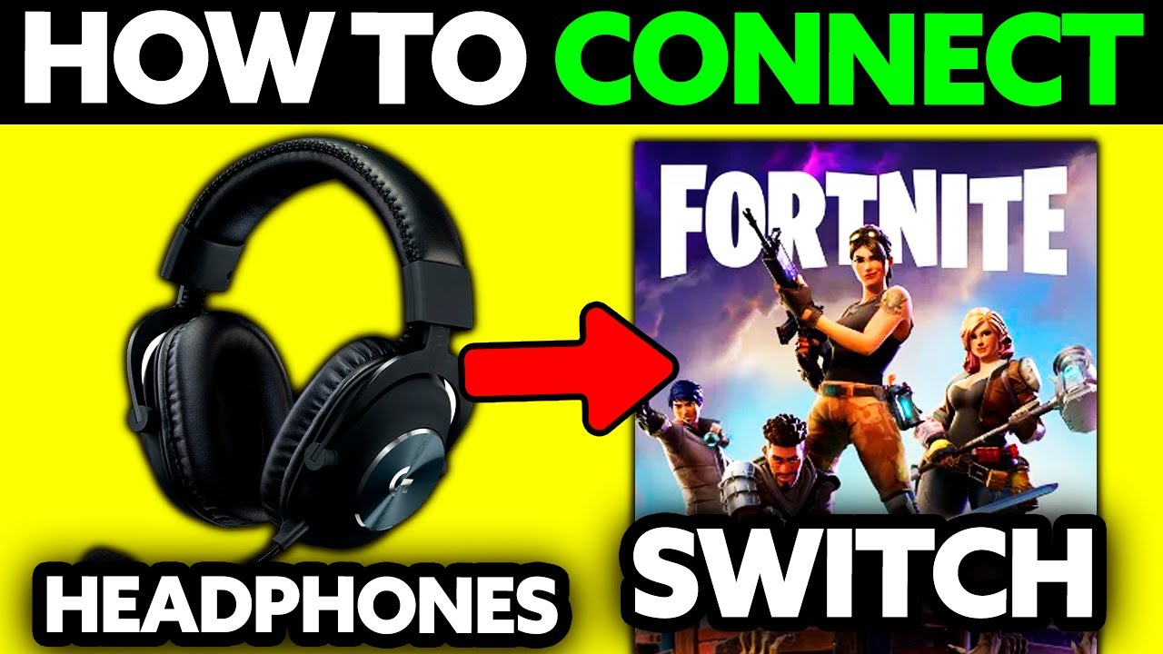 How To Connect Headphones to Nintendo Switch Fortnite (2025) - Step by ...