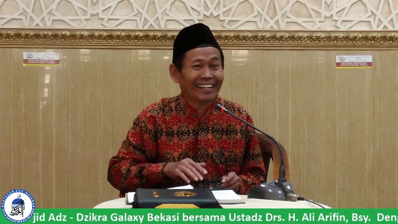 Ust. Drs. H. Ali Arifin, Bsy. " Aqidah " MTKI Adz - Dzikra - YouTube