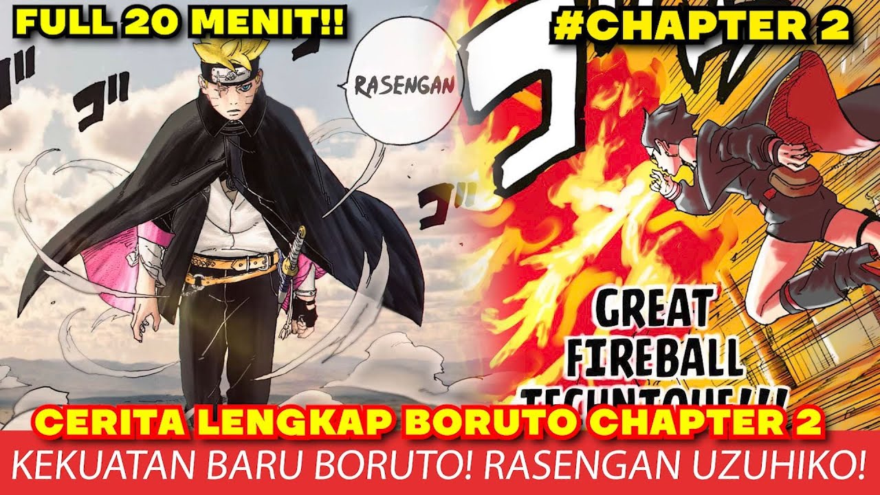 BORUTO TWO BLUE VORTEX CHAPTER 2 FULL - KEKUATAN BARU BORUTO! RASENGAN ...