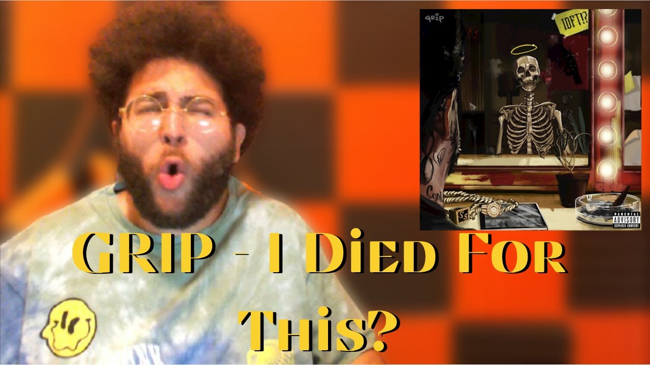 GRIP - I Died For This?(Full Album REACTION!!!) | ONE OF THE MOST ...