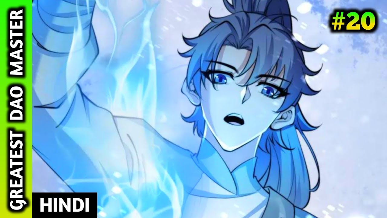 The Greatest Dao Master (2024) Episode 20 || Explained in Hindi - YouTube