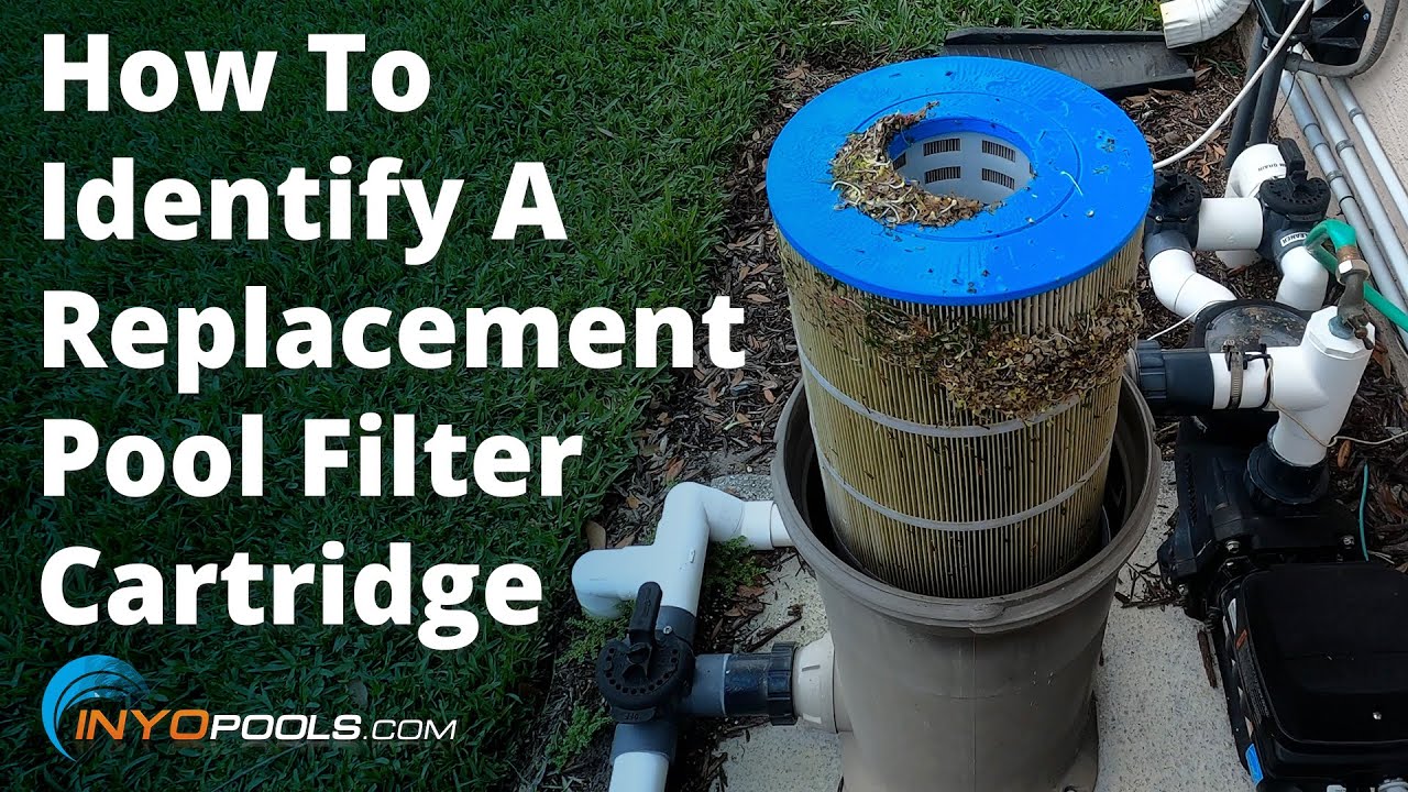How To Identify A Replacement Pool Filter Cartridge - YouTube