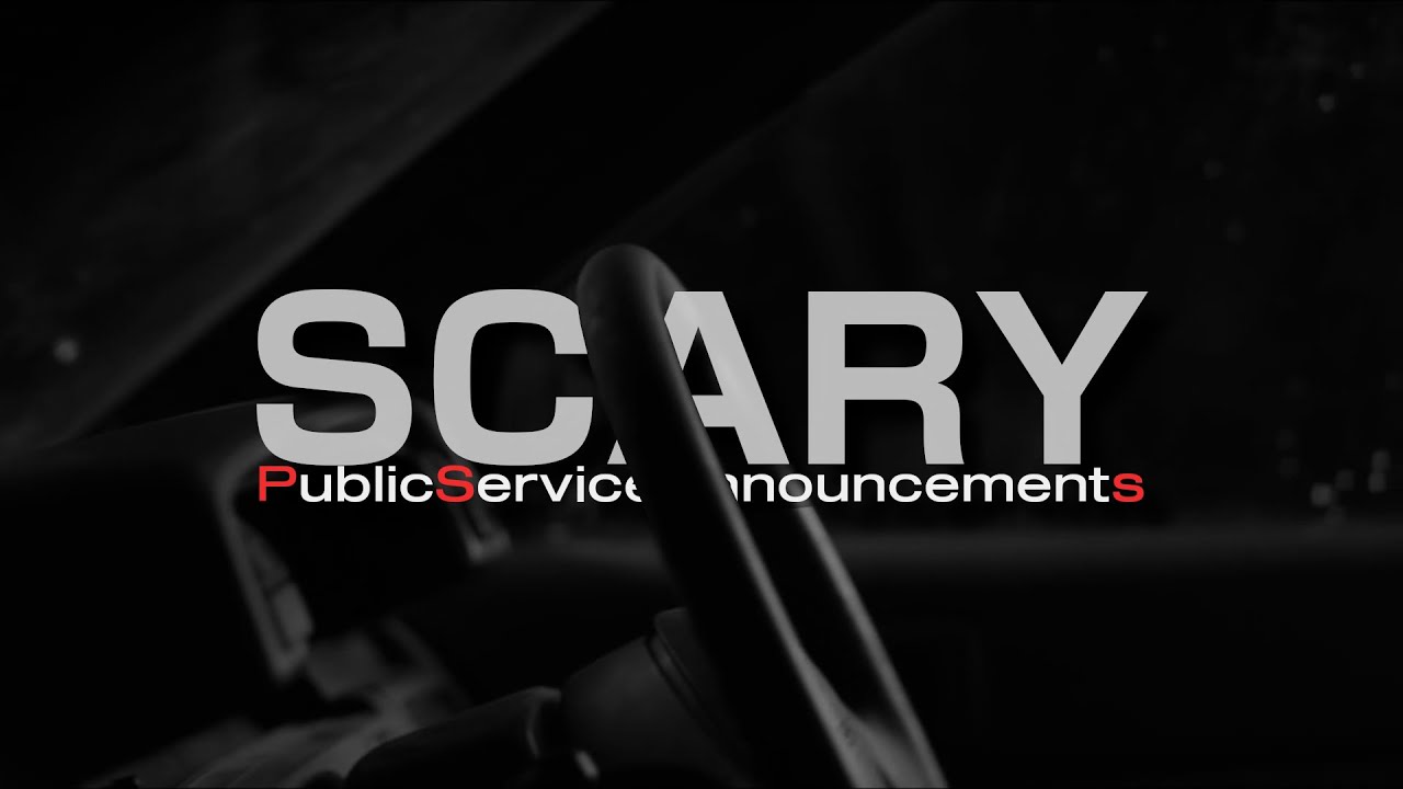 Scary PSAs - YouTube
