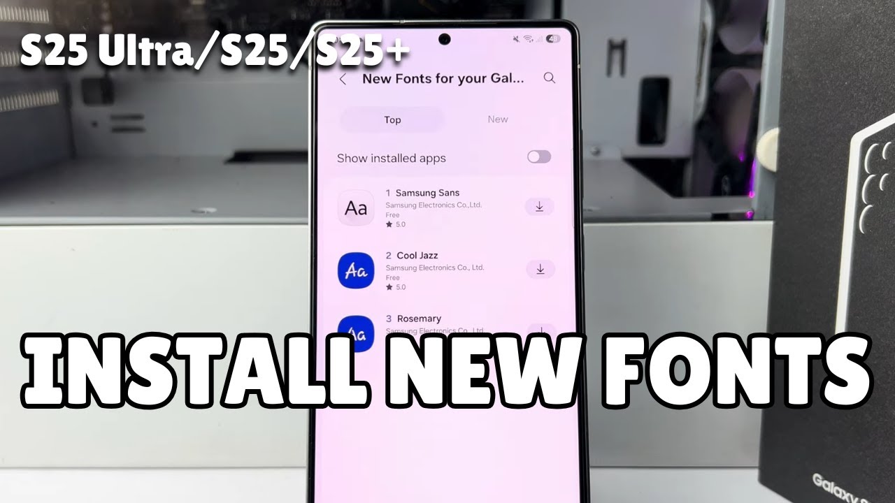 Galaxy S25/ S25+/ S25 Ultra: How to Install New Fonts Samsung - YouTube