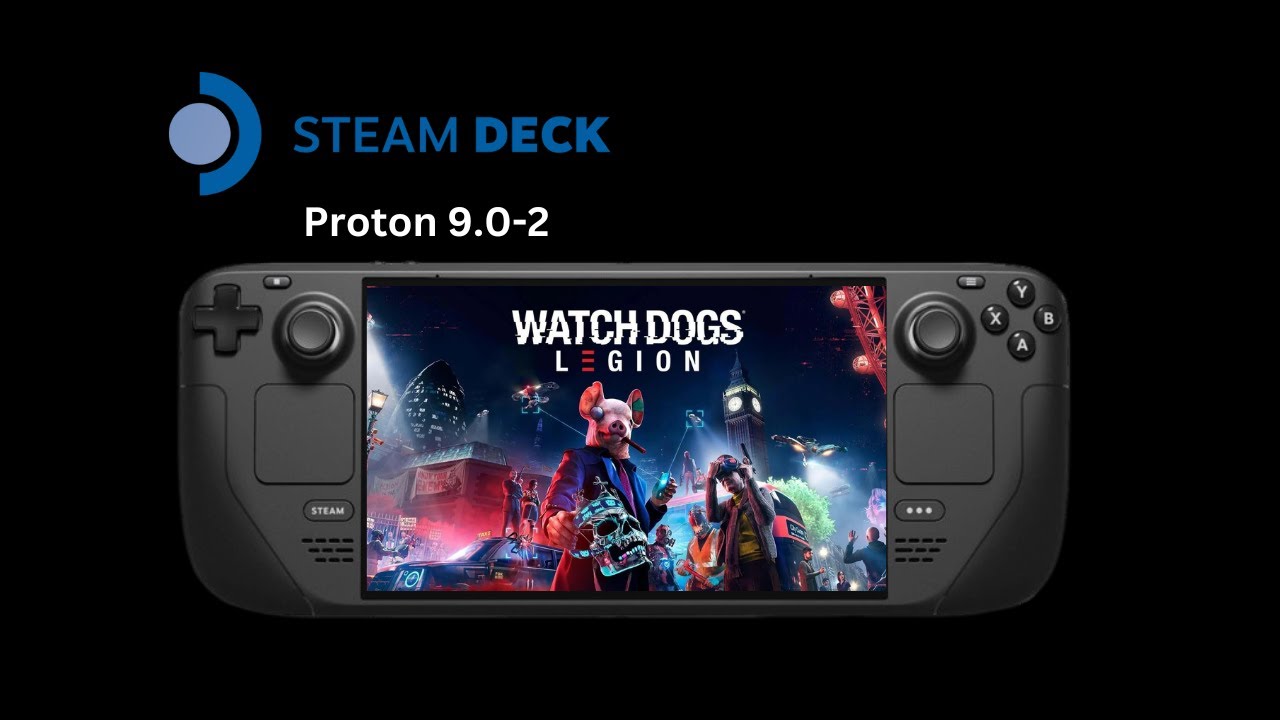 Watch Dogs: Legion - Steam Deck Gameplay - YouTube