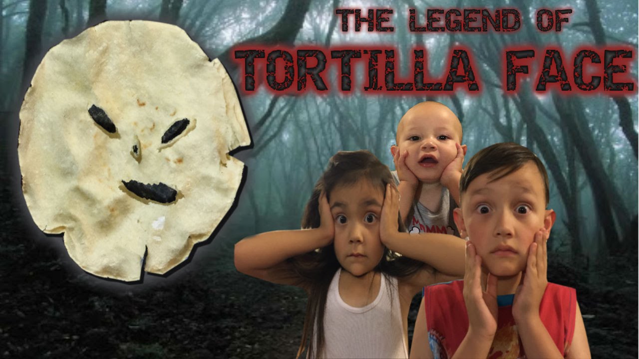Legend of TORTILLA FACE 😵😱💀 - YouTube
