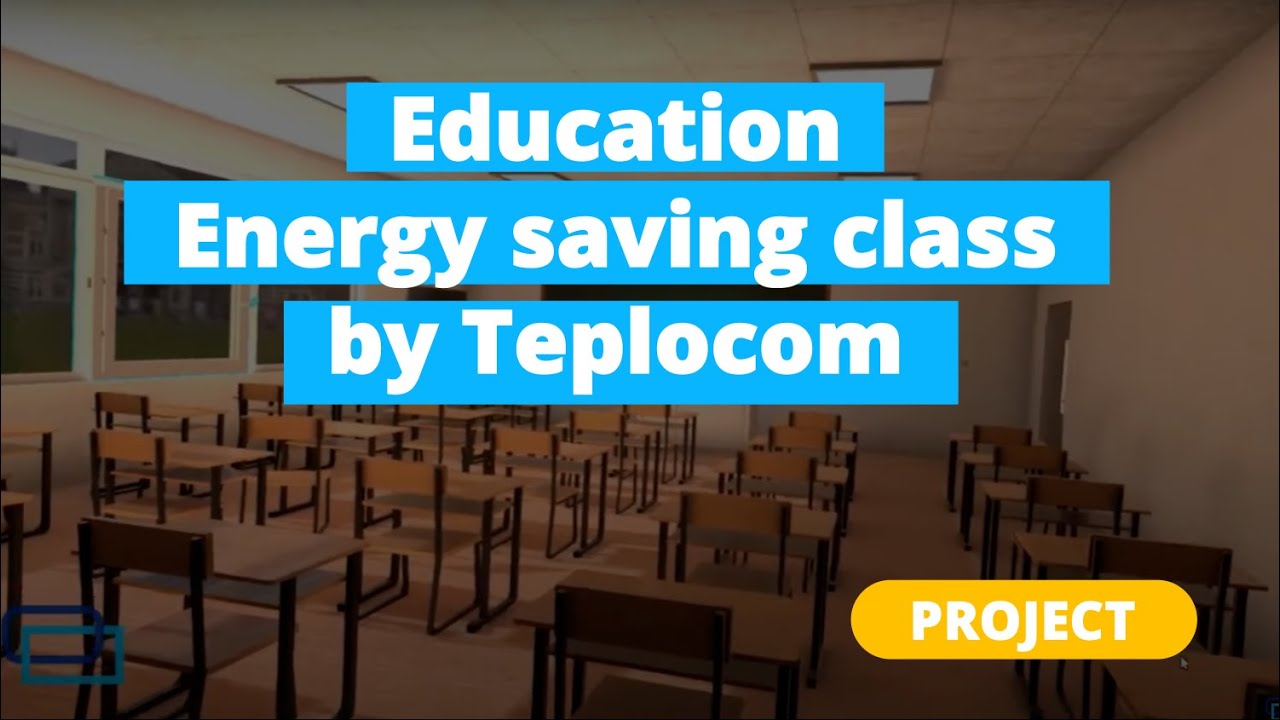 Energy saving classroom for Teplocom | Varwin Cases - YouTube
