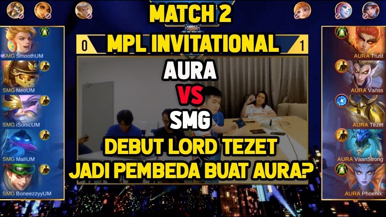AURA vs SMG - Game 2 | MPL Invitational Qualifier Day 1 - MOBILE ...