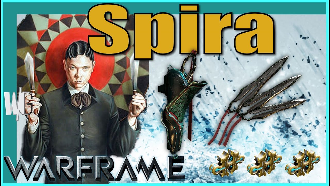 SPIRA BUILD - Knives to the face [3 forma - Update 18.2] Warframe - YouTube