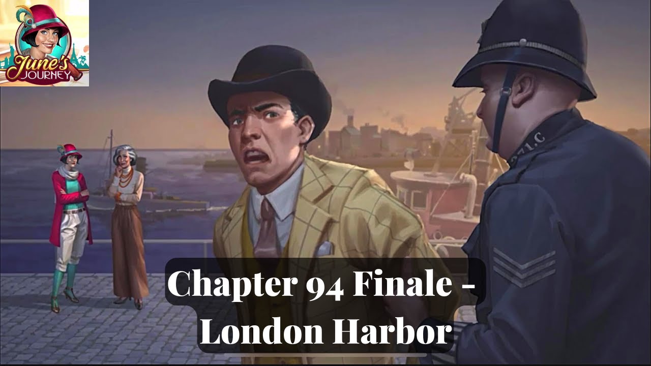 JUNE'S JOURNEY (Hidden Object Game) - Chapter 94 Finale - London Harbor ...