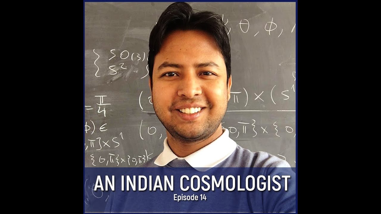 An Indian Cosmologist - YouTube