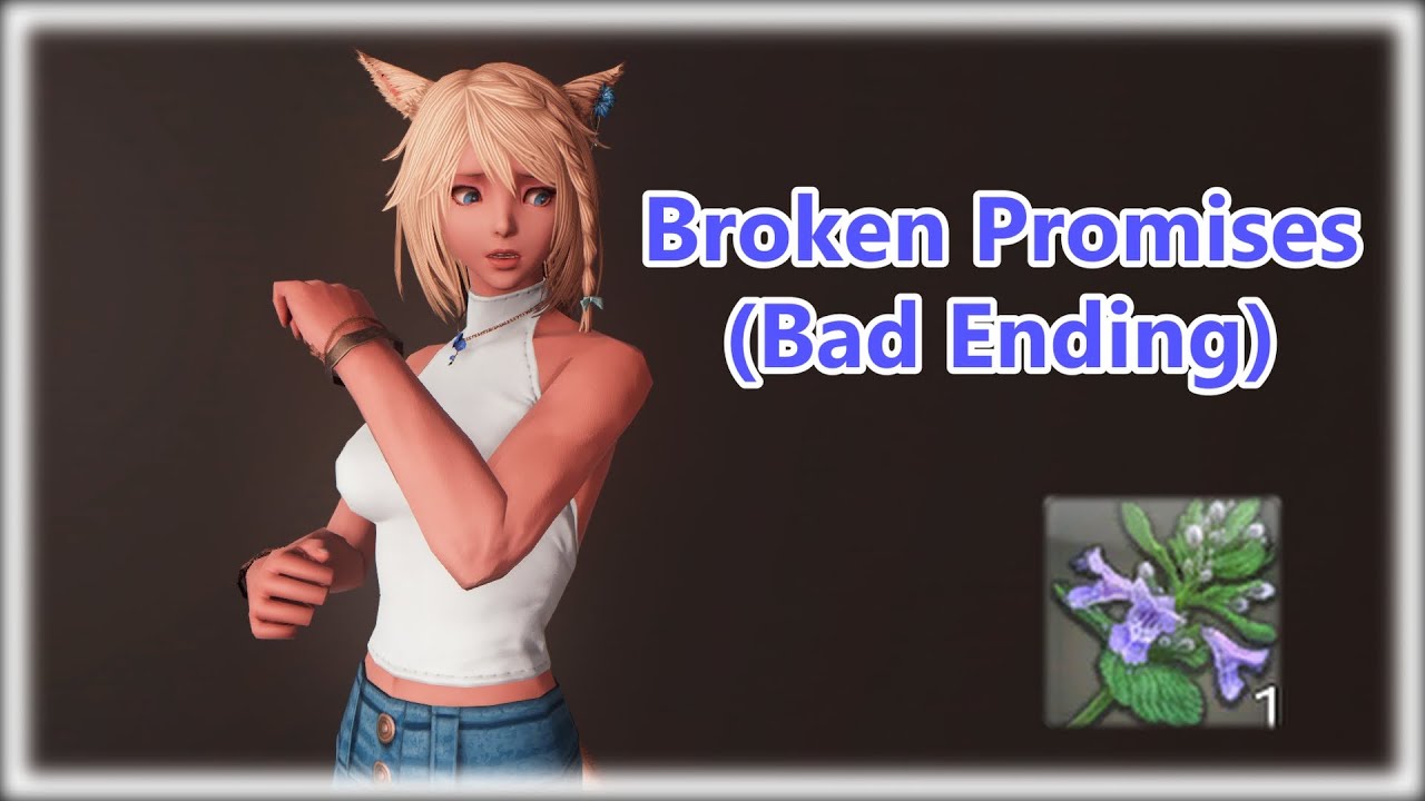 Broke promises (bad ending) - YouTube