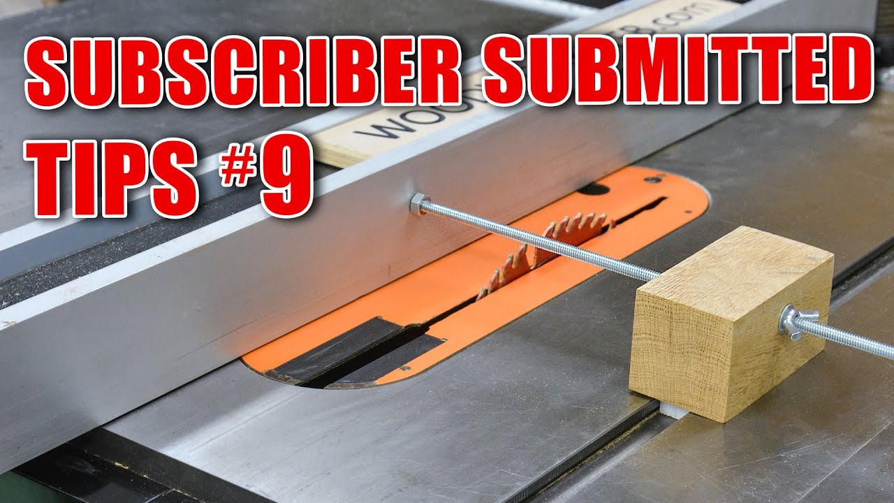 Subscriber Submitted Woodworking Tips and Tricks - Episode 9 - YouTube