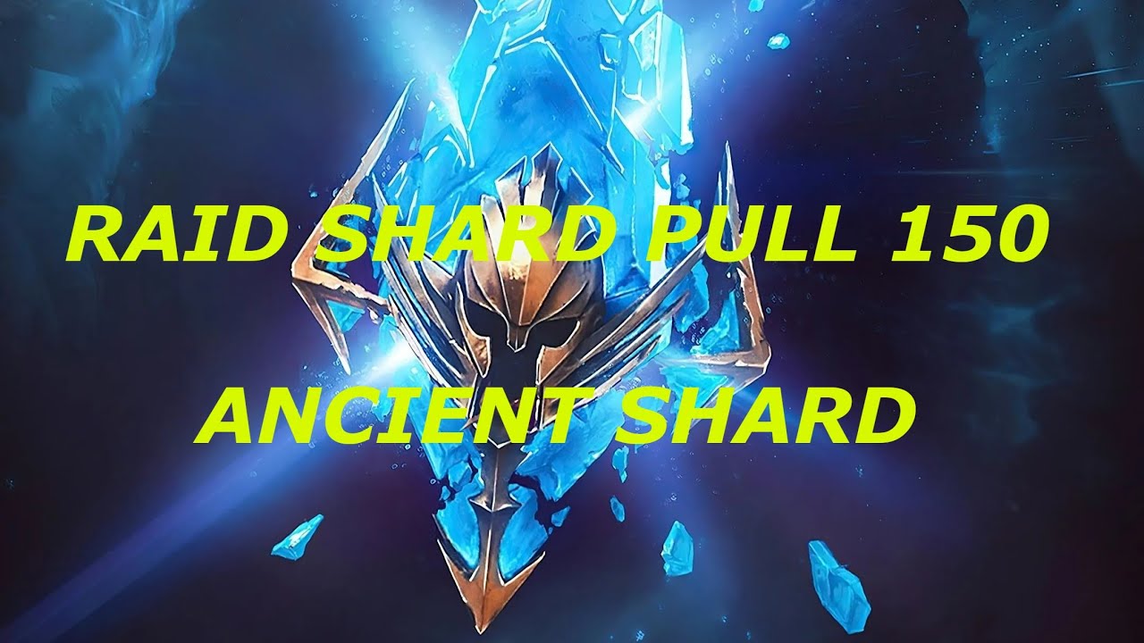 Raid Shard Pull 150 ANCIENT SHARD Gwarantowany Shemnath | Raid: Shadow ...